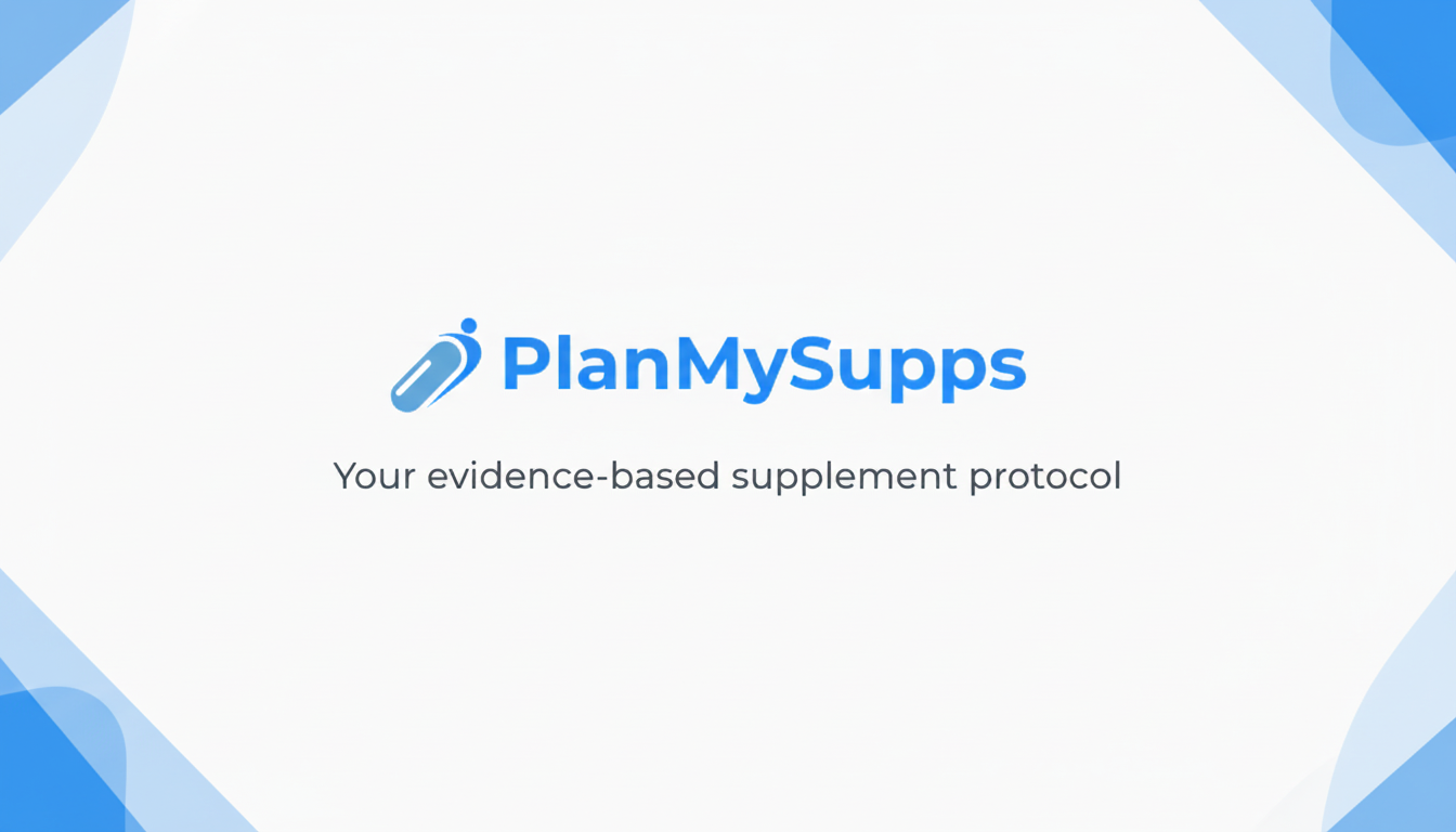 PlanMySupps — Personalized, Evidence-Based Supplement Plans